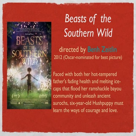 Beasts of the southern wild info(1) | PPT