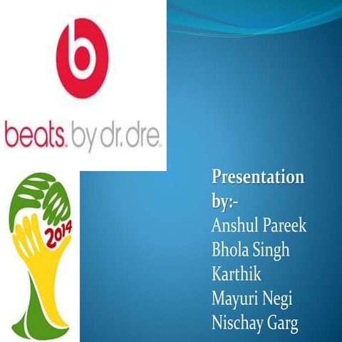 Beats by dre | PPTX