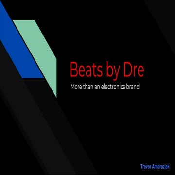 Beats by Dre Digital Strategy | PPT