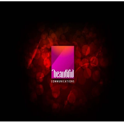 BEAUTIFUL COMMUNICATIONS | PPT