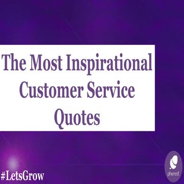 The Most Inspirational Customer Service Quotes | PPT