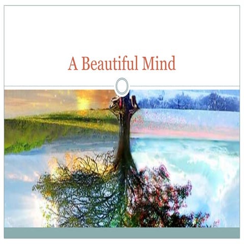 Beautiful mind | PPT