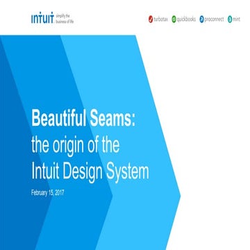 Beautiful Seams: The Intuit Design System | PPT