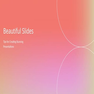 Beautiful Slides Tips for Creating Stunning Presentations beautiful ...