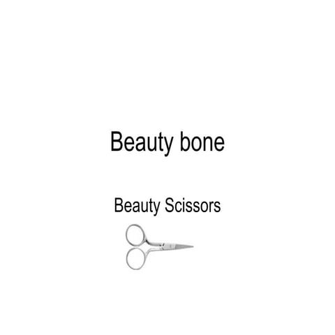 Beauty bone