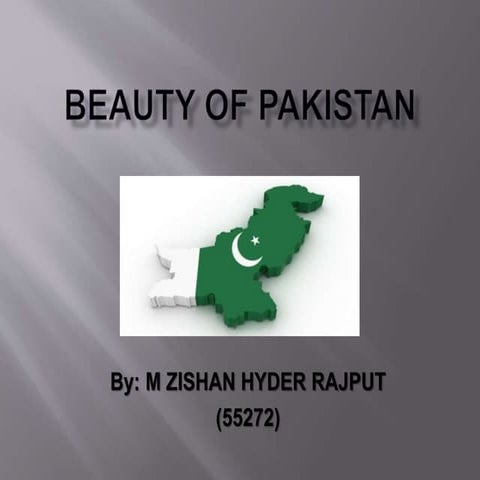 Beauty of pakistan | PPTX
