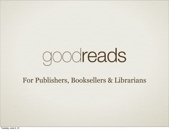 Goodreads presentations