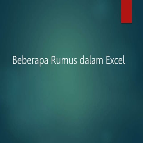 beberapa-rumus-dalam-excel.ppt