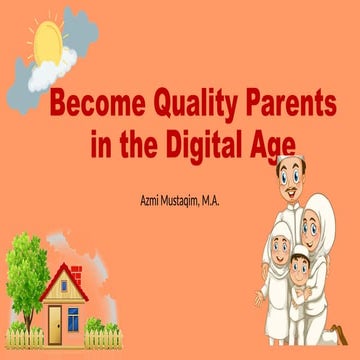 Became Quality Parents in the Digital Age.pptx