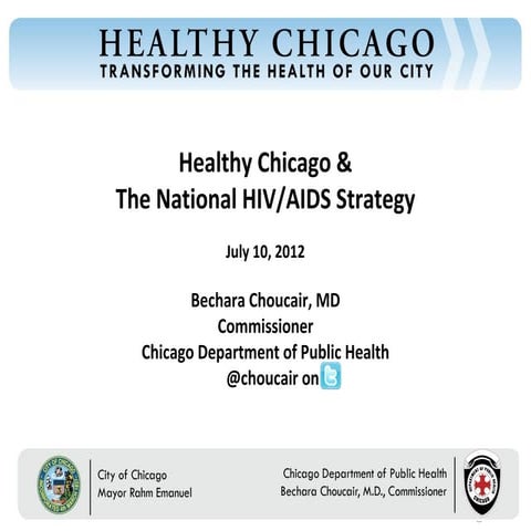Healthy Chicago & The National HIV/AIDS Strategy | PPT