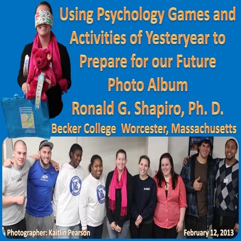Using Psychology Games and Activities of Yesteryear to Prepare for our ...