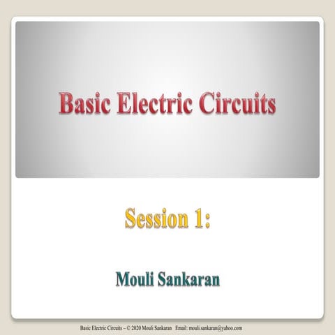 Basic Electric Circuits Session 1 | PPTX
