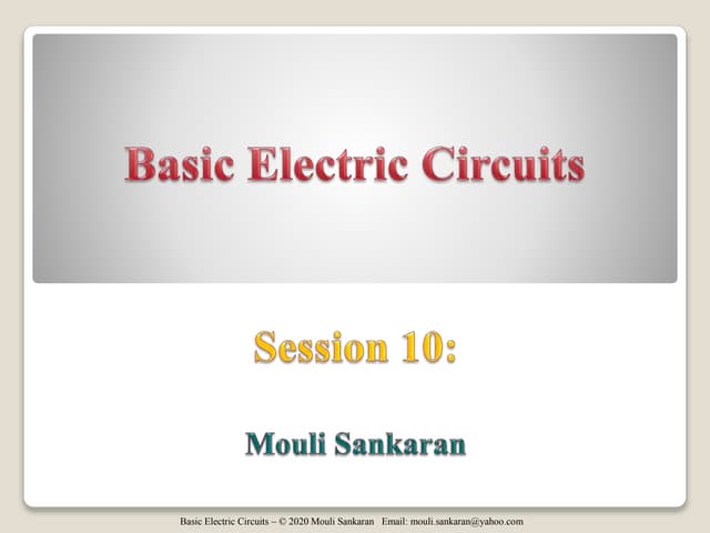 Basic Electric Circuits Session 12B | PPTX