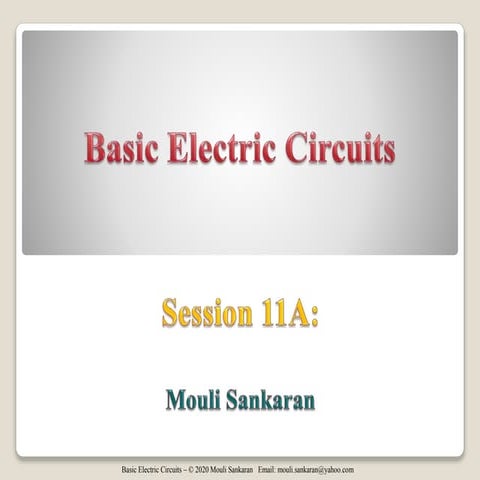 Basic Electric Circuits Session 11A | PPT