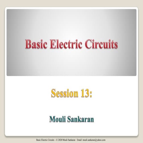 Basic Electric Circuits Session 13 | PPT