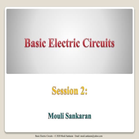 Basic Electric Circuits Session 2 | PPTX