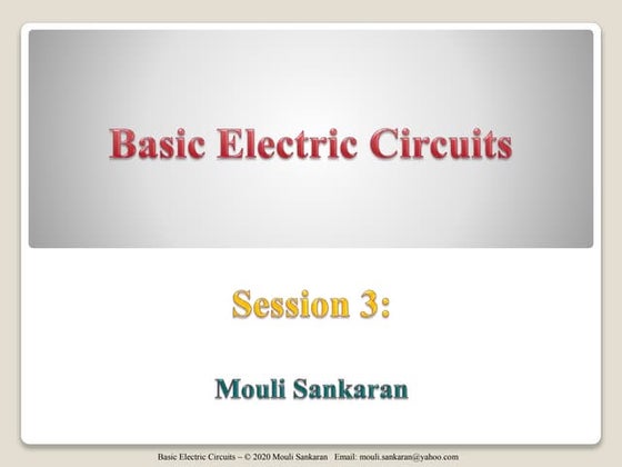 Basic Electric Circuits Session 16D | PPT
