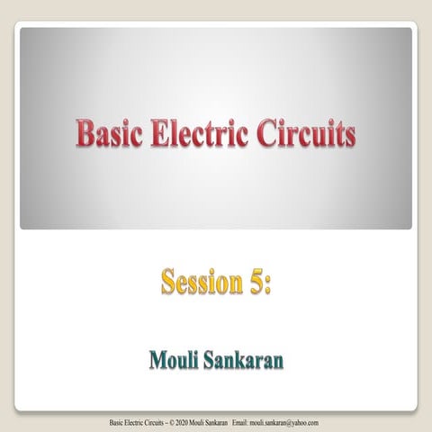 Basic Electric Circuits Session 5 | PPT