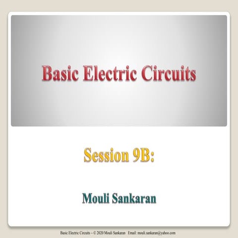 Basic Electric Circuits Session 9B | PPTX