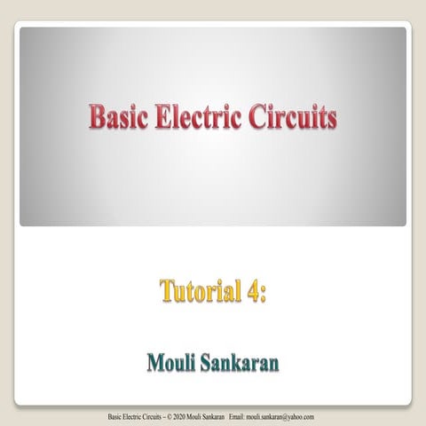 Basic Electric Circuits Tutorial 4 | PPT
