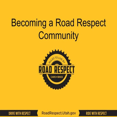 Become a Road Respect community | PPT