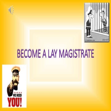 Become a lay magistrate | PPT