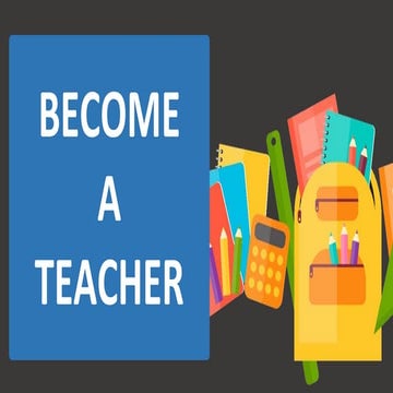 Become A Teacher | PPT