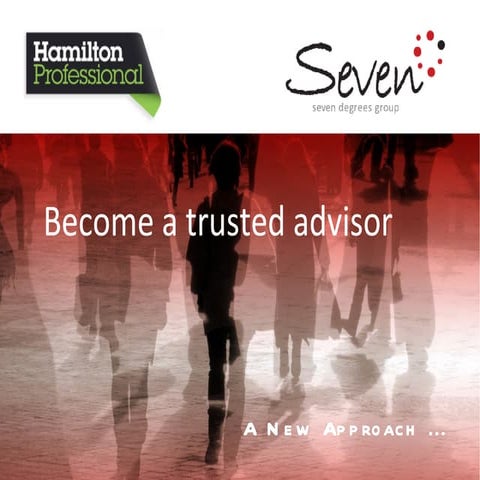 Become a trusted advisor ppt | PPT