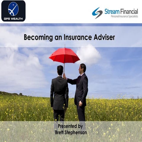 Becoming an insurance adviser powerpoint | PPT