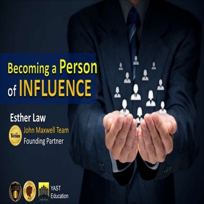 Becoming a person of influence | PPTX