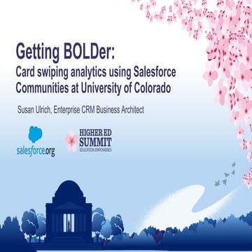 Getting BOLDer: Card Swiping Analytics using Salesforce Communities at ...