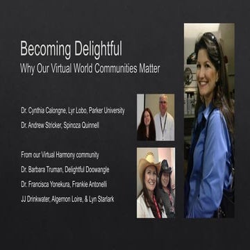 Becoming delightful_Why Our Virtual World Communities Matter | PDF