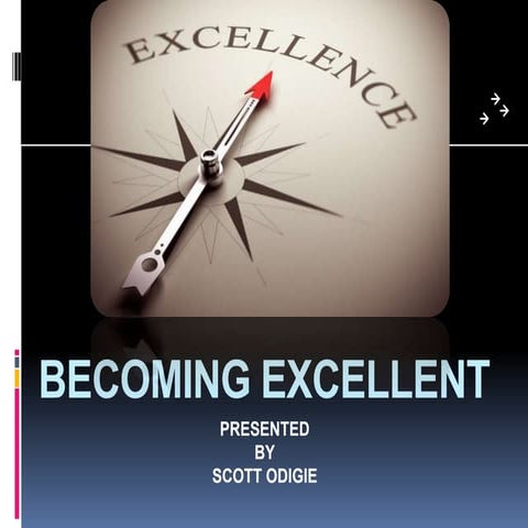 Becoming excellent | PPTX