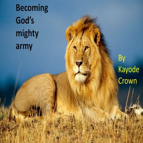 Becoming god's mighty army | PPTX