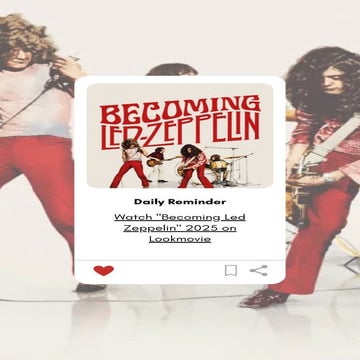 Watch Becoming Led Zeppelin 2025 on Lookmovie | PDF