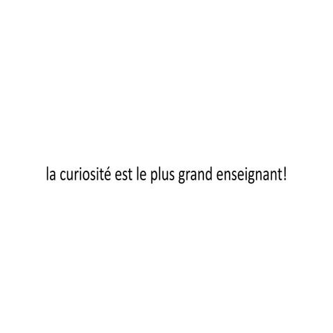 Be curious | PPTX