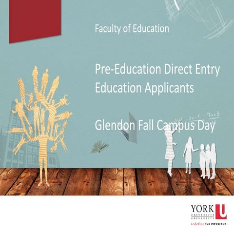 Bachelor of Education at Glendon | Baccalauréat en éducation | PPTX