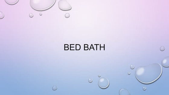 Bed Bath Procedure | PPT