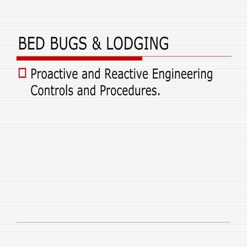 9 Bed Bugs & Lodging: Proactive & Reactive Engineering Controls ...