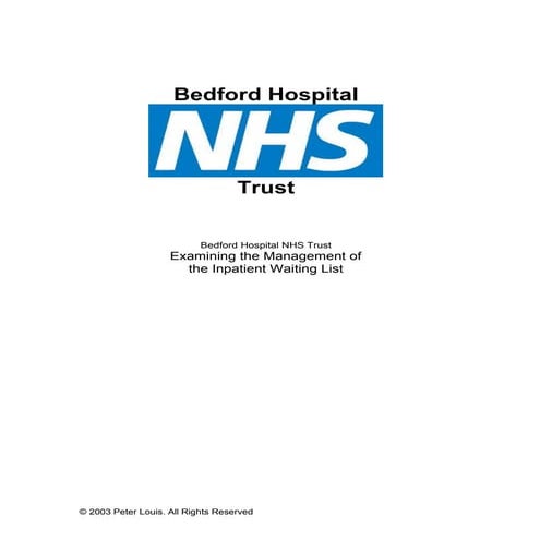 Bedford Hospital NHS Trust: Examining the Management of the Inpatient ...