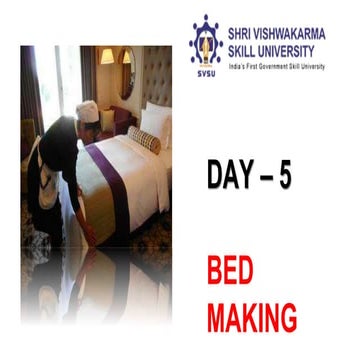 Housekeeping Workshop DAY - 5 ( Bed Making ) | PPTX