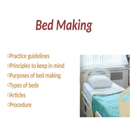 hOSPITAL BED MAKING PROCEDURE GUIDELINE | PPTX