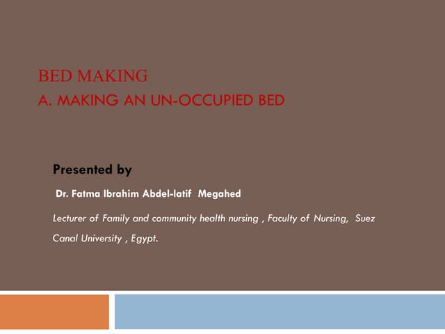 Bed making in nursing | PPT