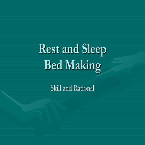 NurseReview.Org - Rest and Sleep Bed Making | PPT