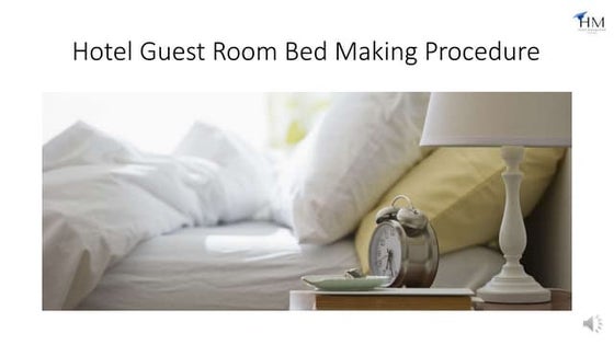 Room make up procedure | PPTX | Bath and Shower | Personal Care