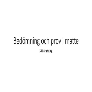 Bedömning och prov i matte | PPT
