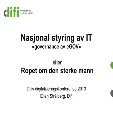 Bedre nasjonal styring i norge | PPT