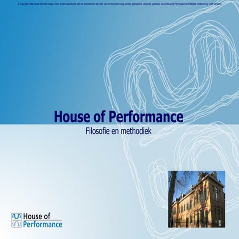 Bedrijfspresentatie House Of Performance | PPT