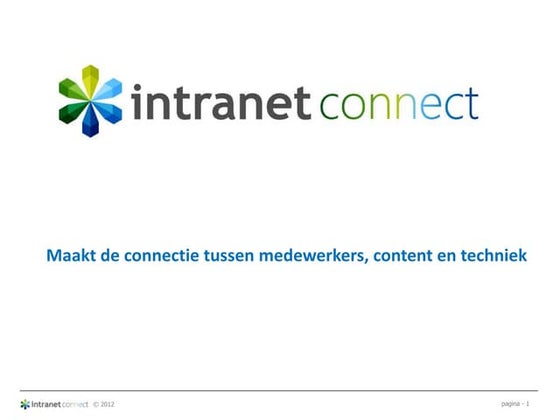 Intranetconnect presentations
