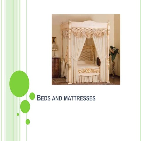 Beds and mattresses | PPTX